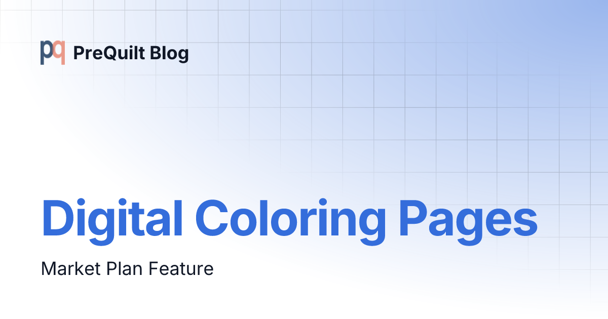 Digital Coloring Pages | PreQuilt Blog